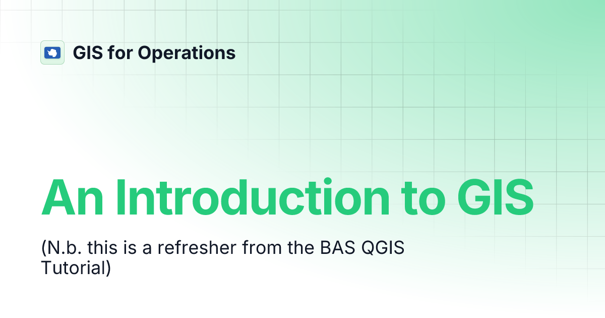 An Introduction to GIS | GIS for Operations